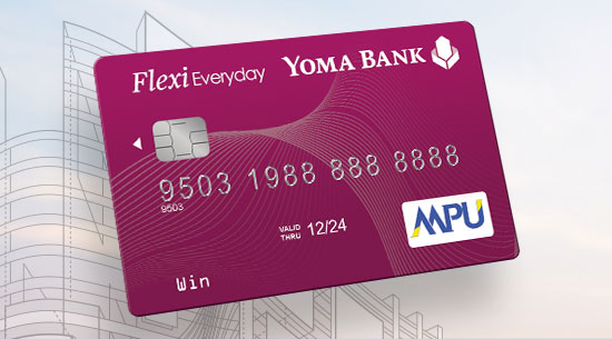 Flexi Everyday Card | Yoma Bank | Top Banks in Myanmar