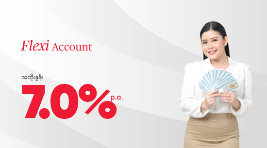 Flexi ခေါ်ယူအပ်ငွေစာရင်း | Yoma Bank | Top Banks in Myanmar